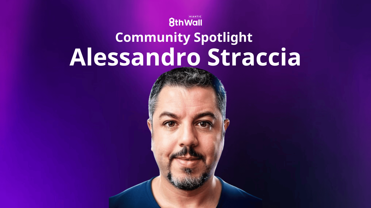 Community Spotlight: Meet Alessandro Straccia | 8th Wall
